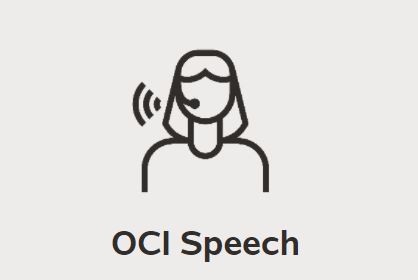 OCI AI Speech Service - Learn how to transcribe voice – Tech Trantor